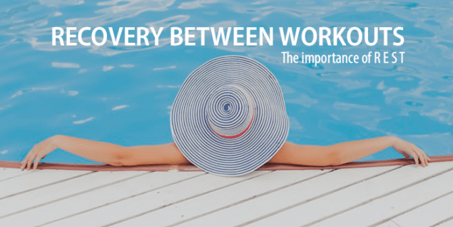 The Importance Of Rest and Recovery Between Workouts | PFC